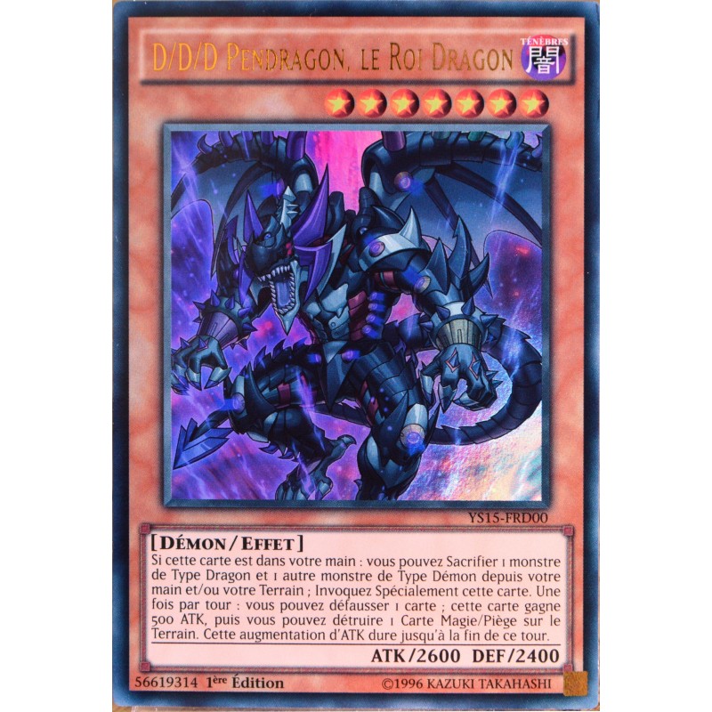 carte YU-GI-OH YS15-FRD00 D/d/d Pendragon, Le Roi Dragon (D/d/d Dragon King Pendragon) - Ultra ...